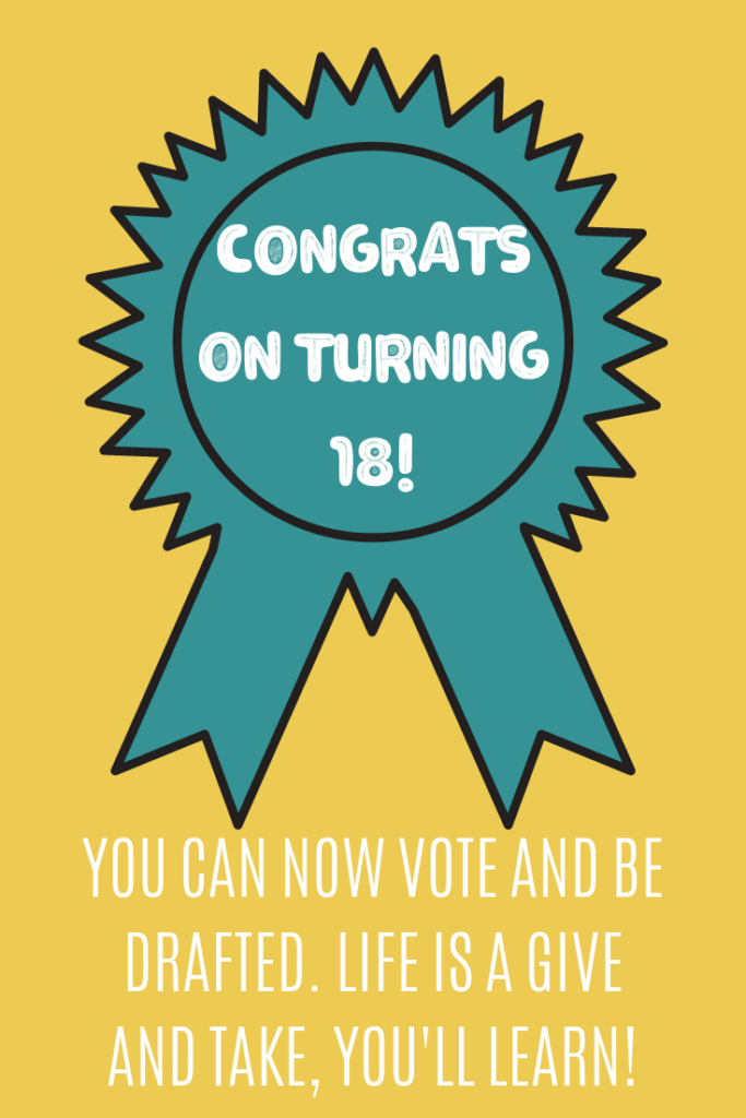 Turning 18 Quotes that are Hilarious and Meaningful - Darling Quote