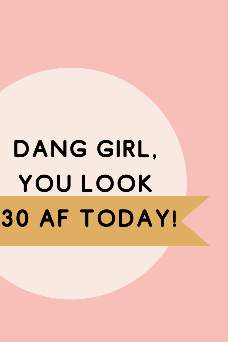 30th Birthday Quotes With Video To Make This One Special Darling Quote