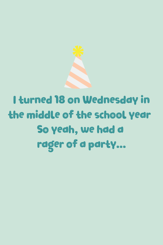 Turning 18 Quotes that are Hilarious and Meaningful - Darling Quote