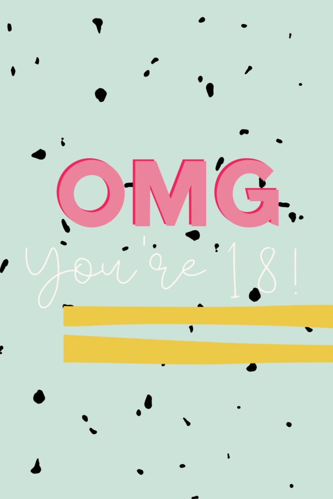 Turning 18 Quotes that are Hilarious and Meaningful - Darling Quote