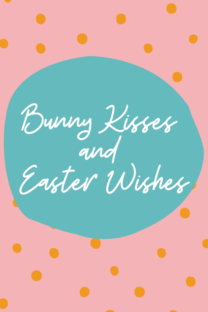 27 Happy Easter Quotes with Images to Print - Darling Quote
