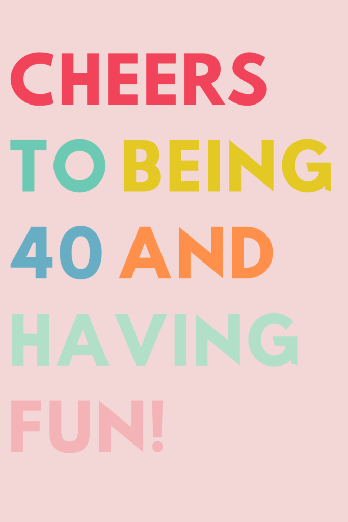 Funny 40th Birthday Quotes to Laugh Away the Pain - Darling Quote