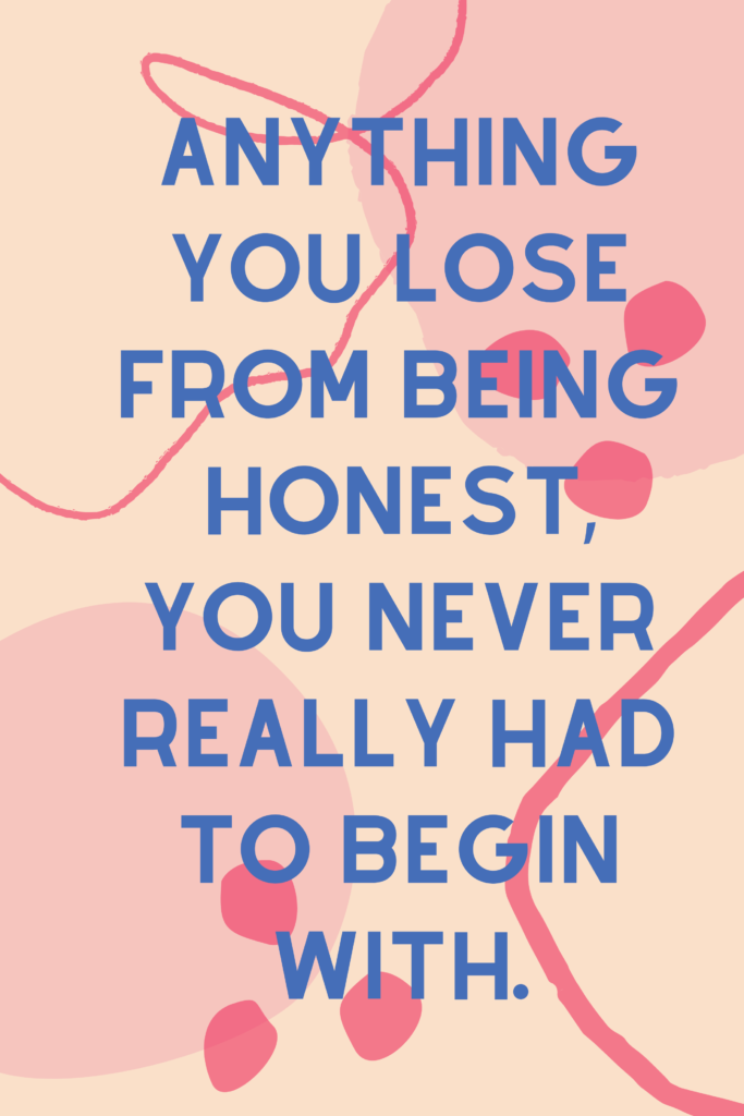 37 Honesty Quotes With Images That Are Better Than A Lie - Darling Quote