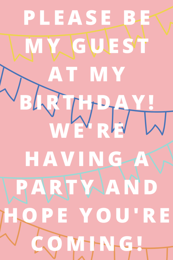 The Best Birthday Invitation Quotes - Darling Quote