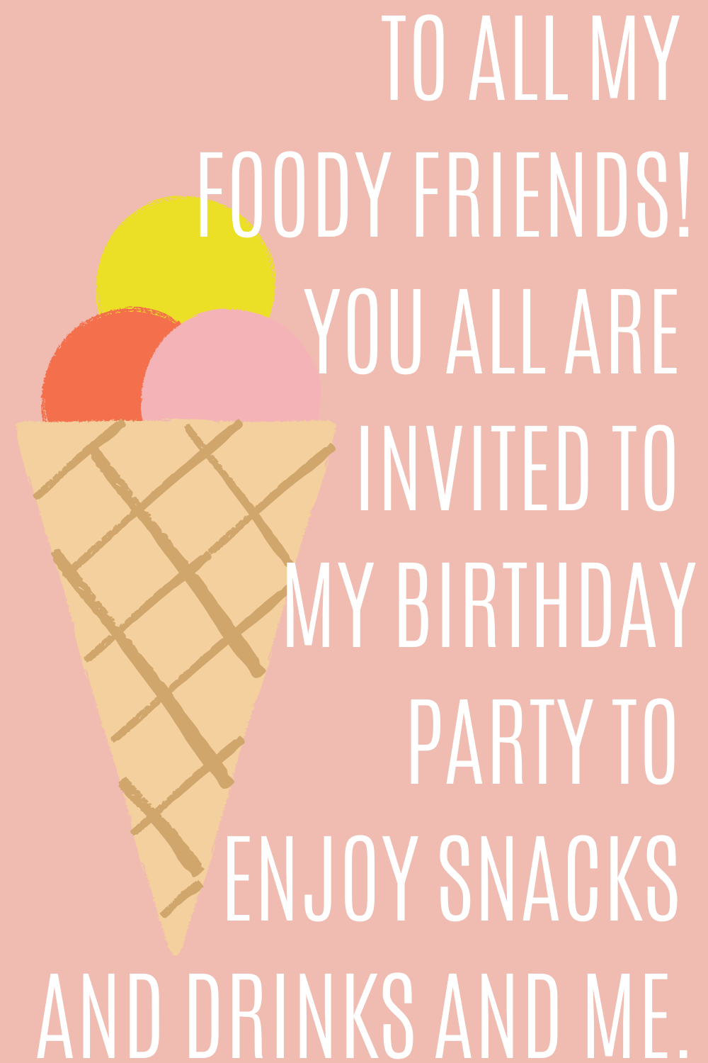 21 Funny Birthday Invitation Quotes Darling Quote