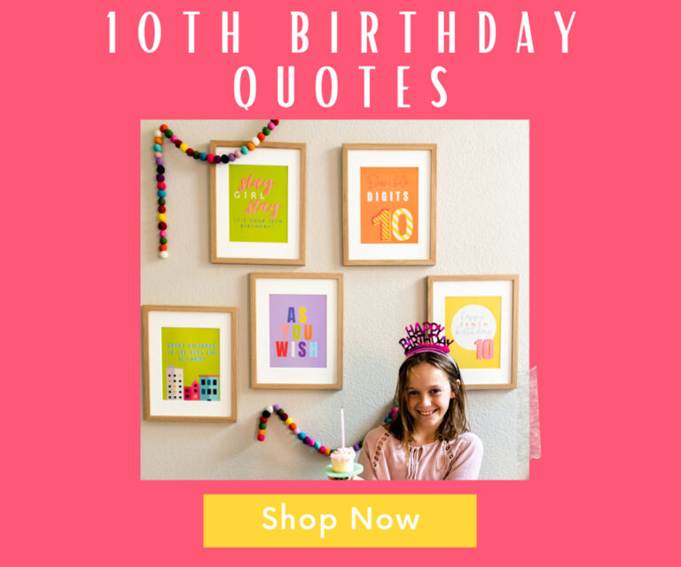 25 Happy 10th Birthday Quotes for the Big 1-0 - Darling Quote