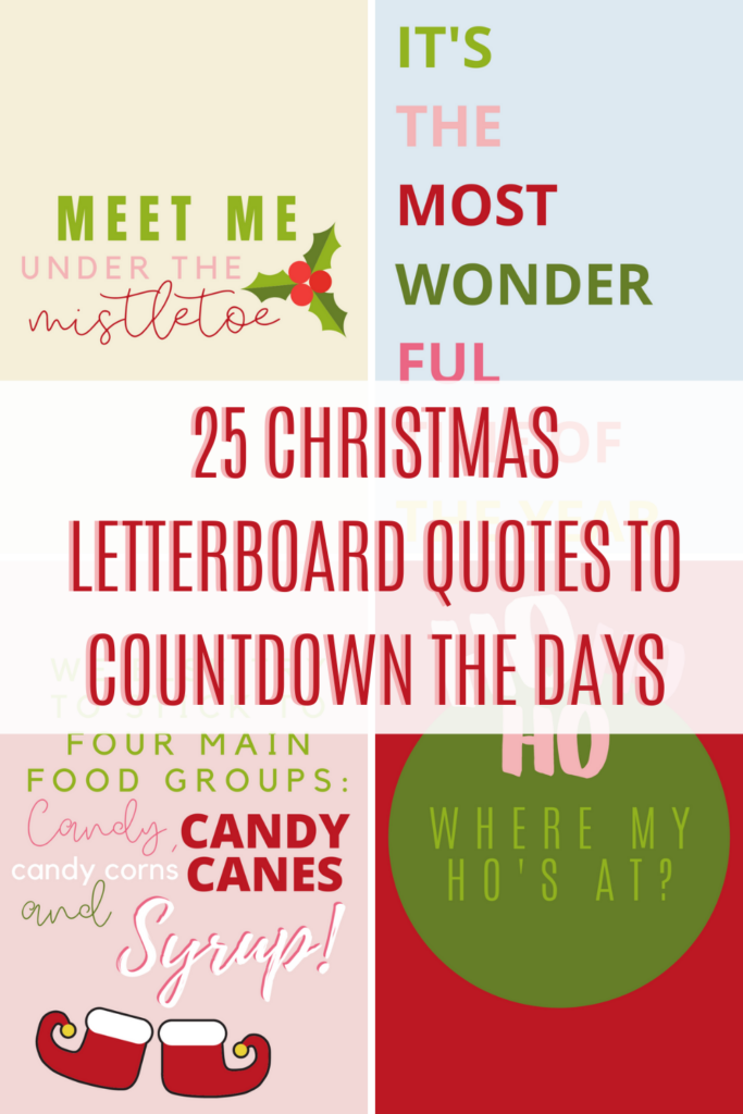 25 Christmas Letterboard Quotes to Countdown the Days - Darling Quote