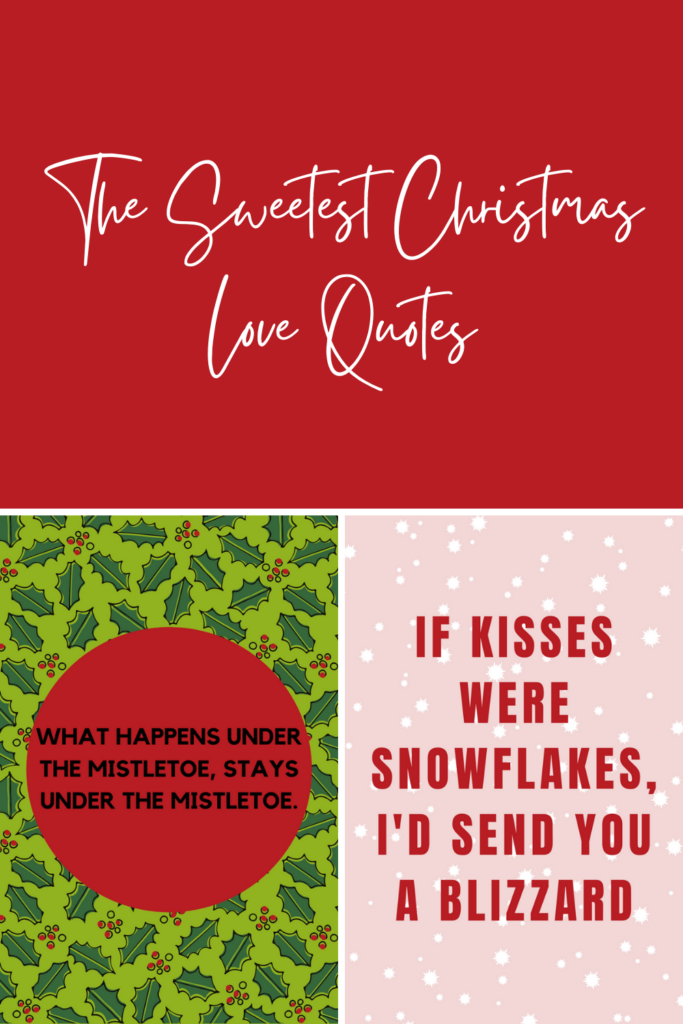 47 Sweetest Christmas Love Quotes - Darling Quote