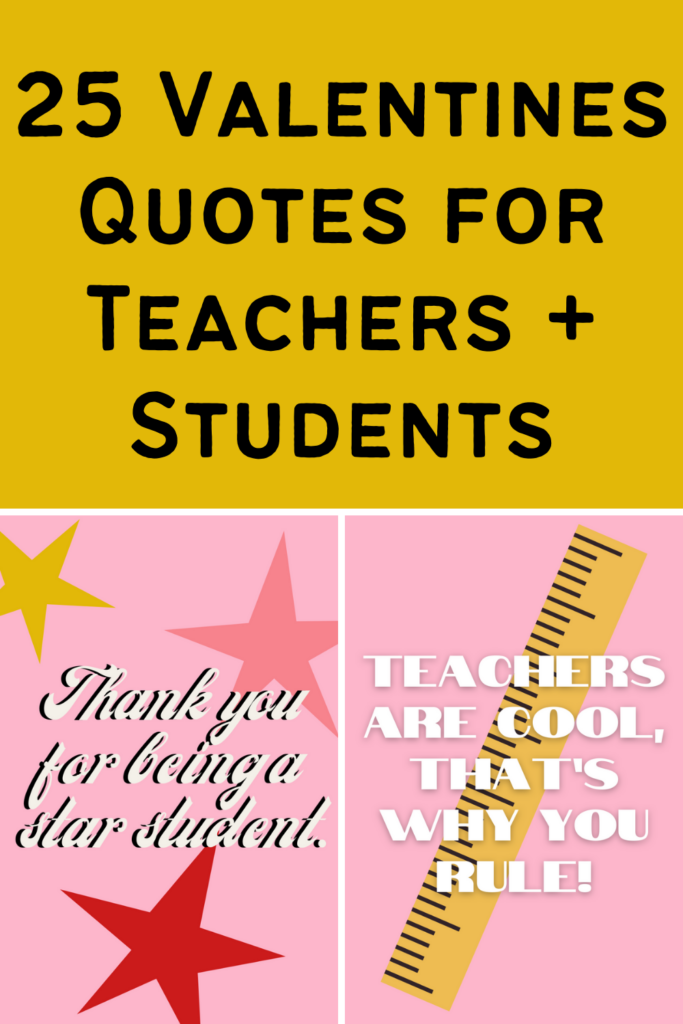25 Valentines Quotes for Teachers From Students - Darling Quote