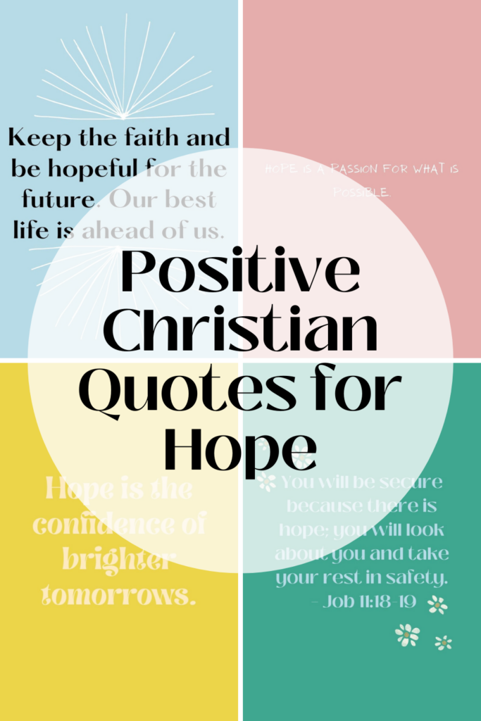 Positive Christian Quotes for Hope - Darling Quote