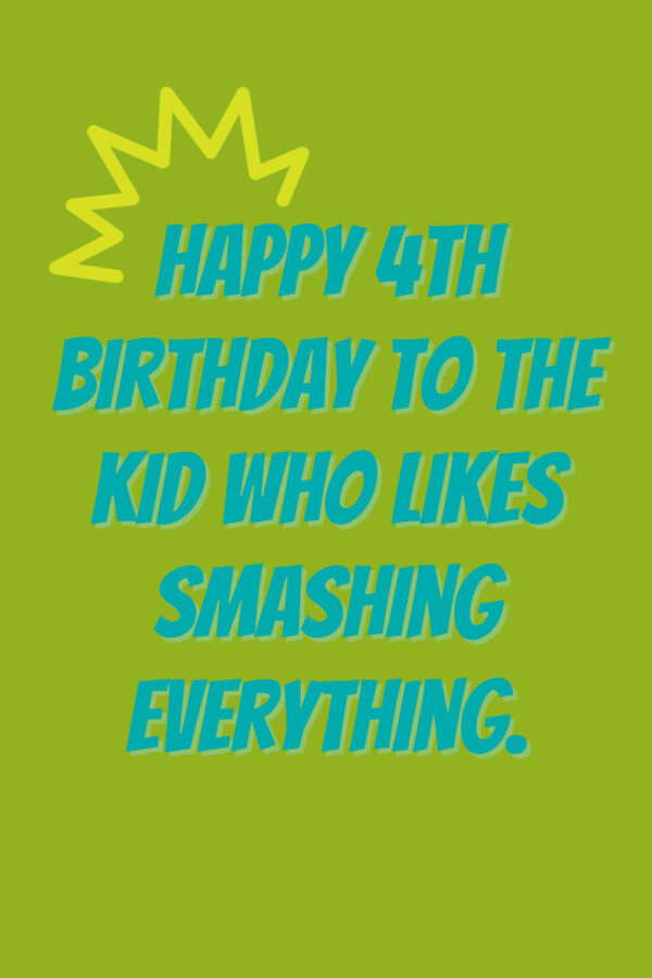 The Happiest 4th Birthday Quotes + Messages - Darling Quote