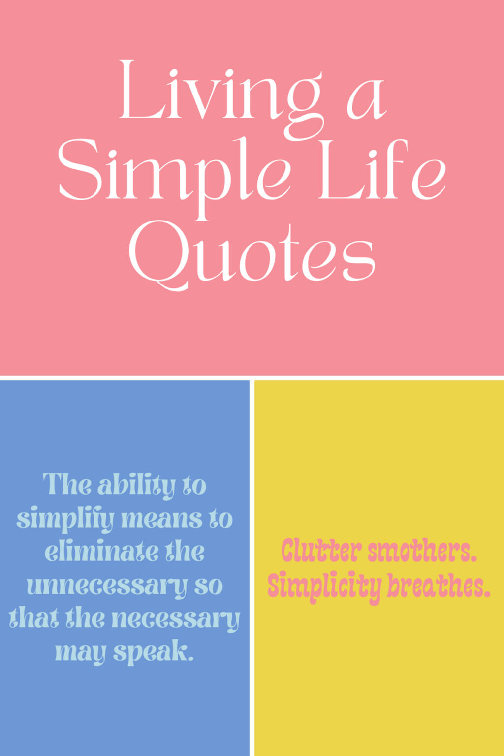 31 Simple Life Quotes to Live By - Darling Quote