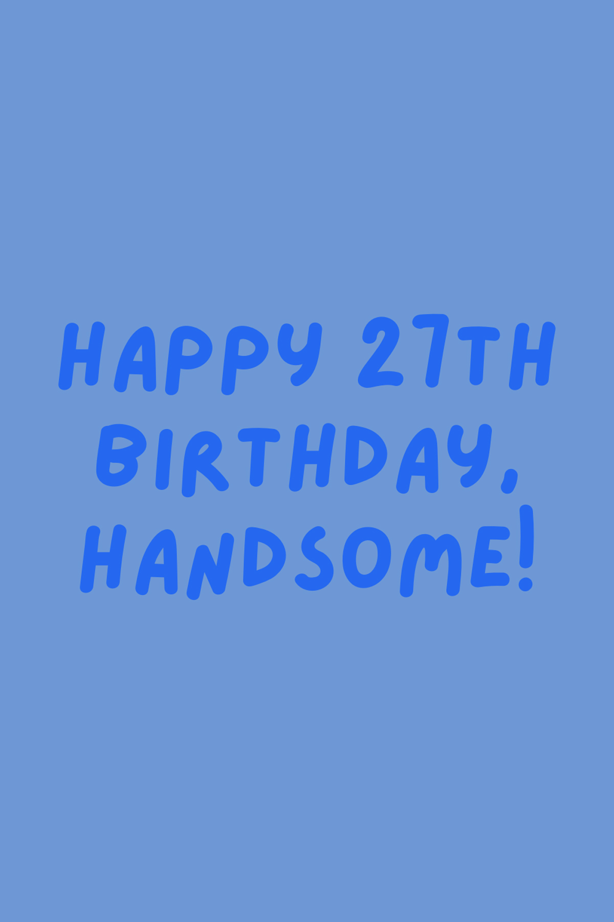 50 BIG Happy 27th Birthday Quotes Captions Darling Quote