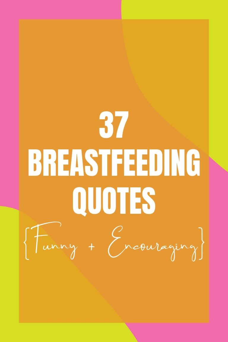 37 Breastfeeding Quotes {Funny + Encouraging} - Darling Quote