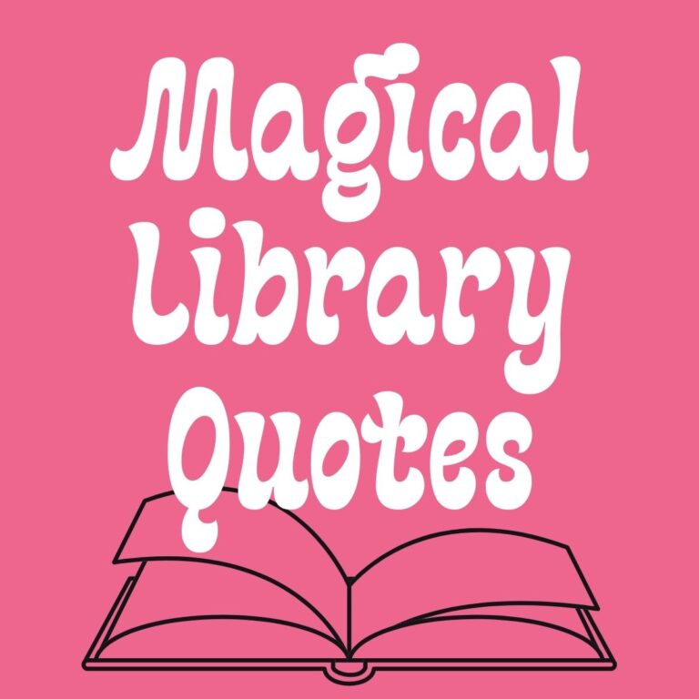 61 Magical Library Quotes + Sayings - Darling Quote