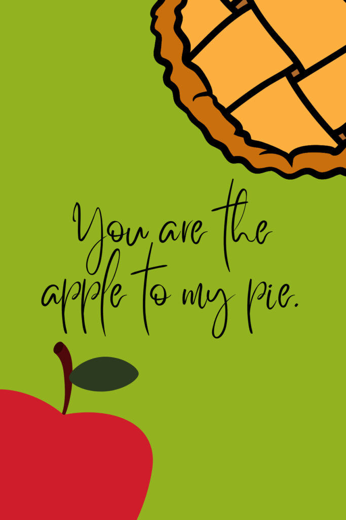 53 Delicious Pie Quotes + Captions - Darling Quote