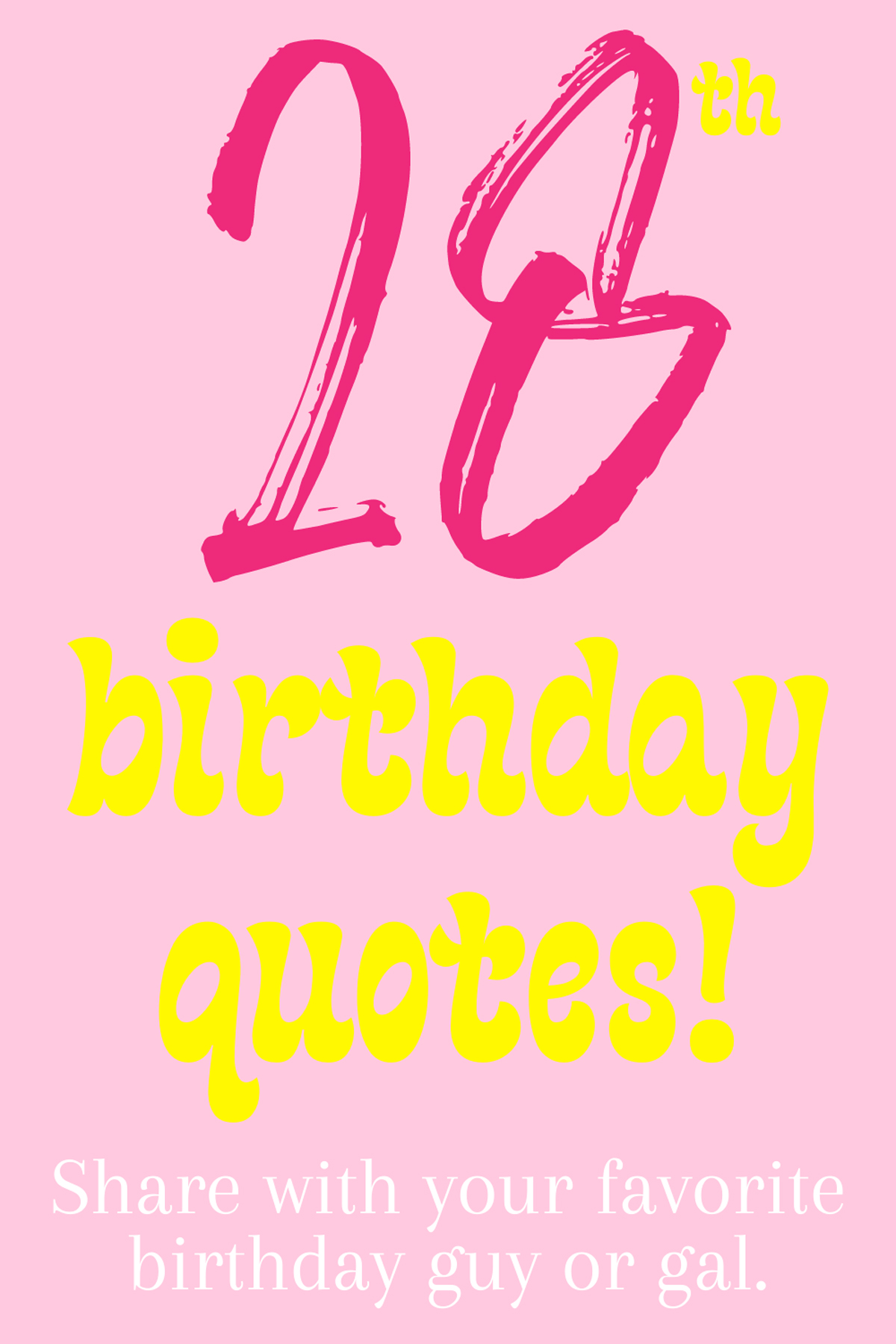 Happy 28th Birthday Quotes Funny Captions Darling Quote
