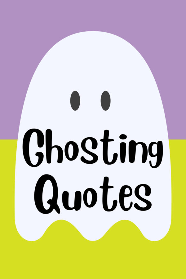 Dealing with Ghosting Quotes + Memes - Darling Quote