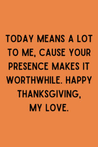 47+ Sweet Thanksgiving Love Quotes for Him - Darling Quote