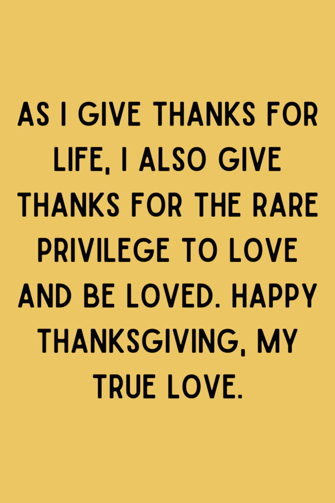 47+ Sweet Thanksgiving Love Quotes for Him - Darling Quote
