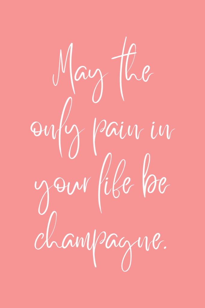 57 Bubbly Champagne Quotes To Toast To - Darling Quote