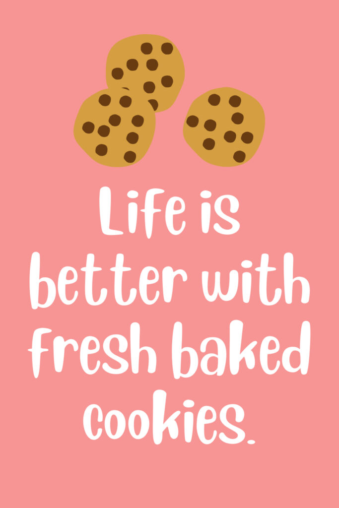 63 Cookie Quotes That Won't Crumble - Darling Quote