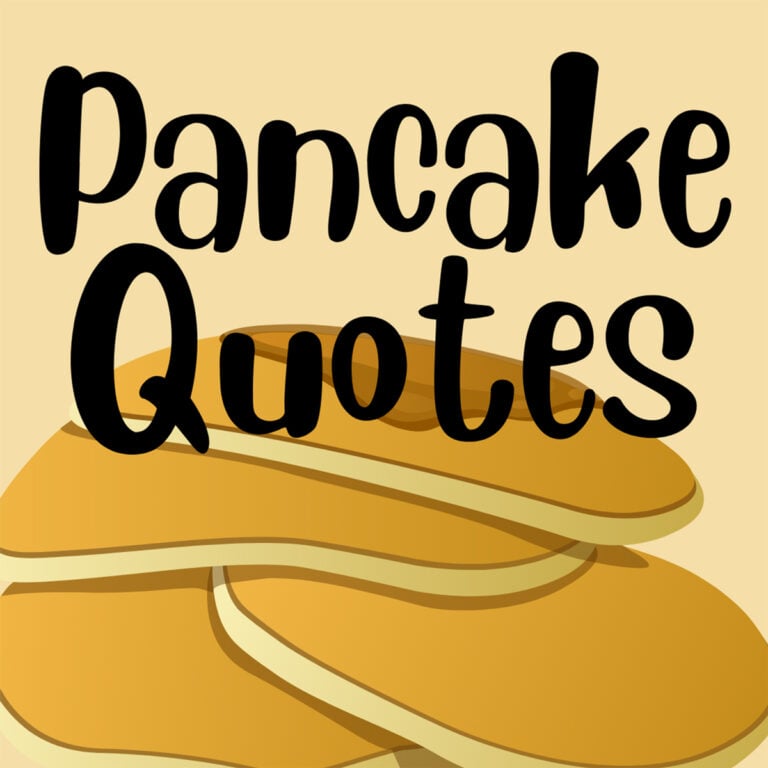 41 Pancake Quotes + Syrup Sayings For Instagram - Darling Quote