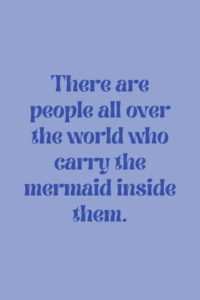 51 Magical Mermaid Quotes + Captions - Darling Quote