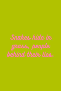 31+ Snake Quotes That Bite Back - Darling Quote