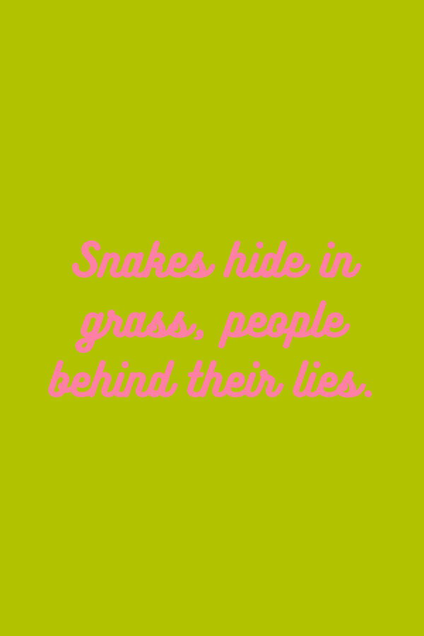 31+ Snake Quotes That Bite Back - Darling Quote