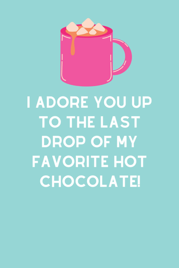 47+ Hot Chocolate Quotes & Instagram Captions - Darling Quote