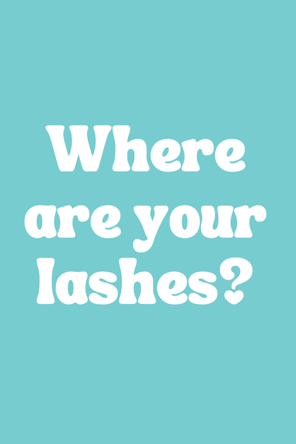 73 Flawless Lash Quotes + Captions - Darling Quote