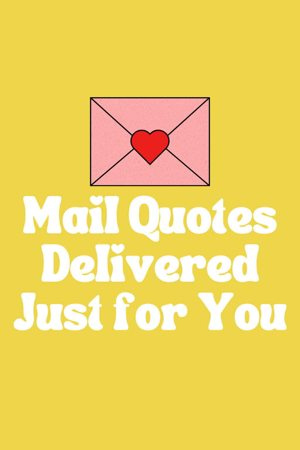 57+ Mail Quotes Delivered Just for You - Darling Quote