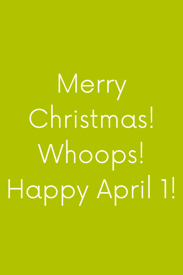 47 Funny Happy April Fools Day Quotes & Sayings - Darling Quote