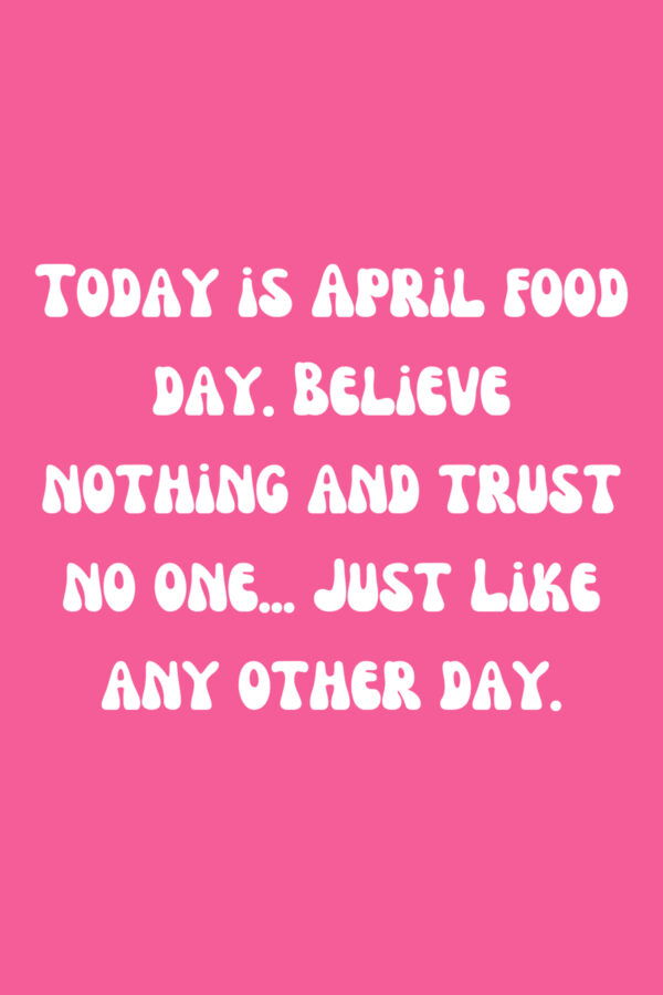47 Funny Happy April Fools Day Quotes & Sayings - Darling Quote