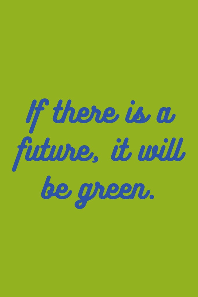 57 Inspirational Green Quotes To Caption Your Color Aesthetic - Darling ...
