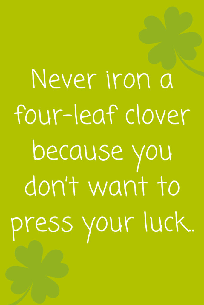 67 Irish Shamrock Quotes & Sayings for Good Luck - Darling Quote