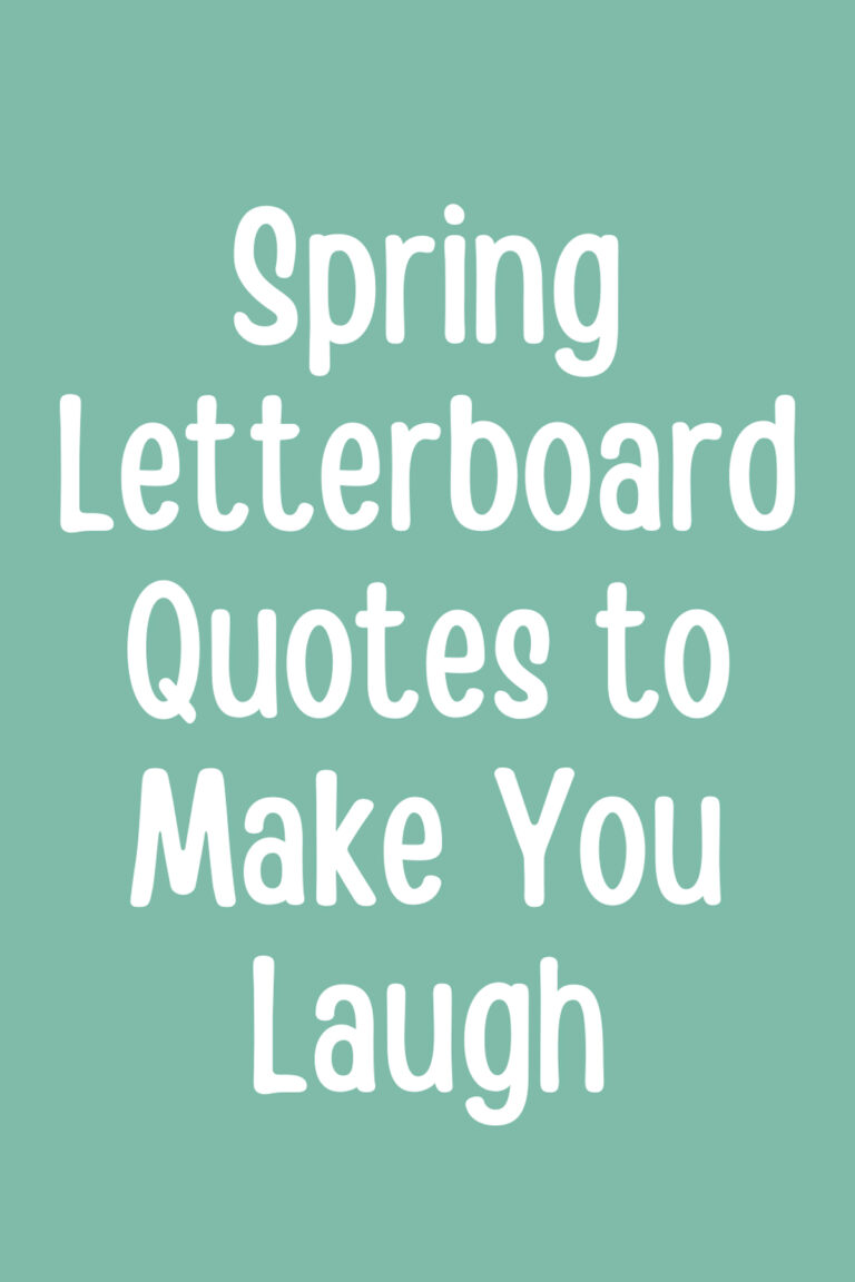 53+ Spring Letterboard Quotes to Make You Laugh - Darling Quote