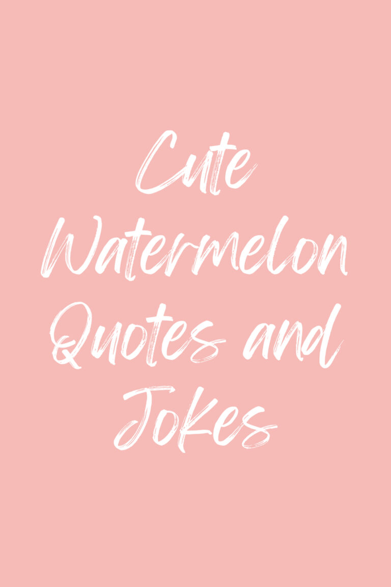 53 Cute Watermelon Quotes and Jokes - Darling Quote