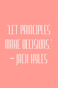 53 Principle Quotes to Guide You - Darling Quote