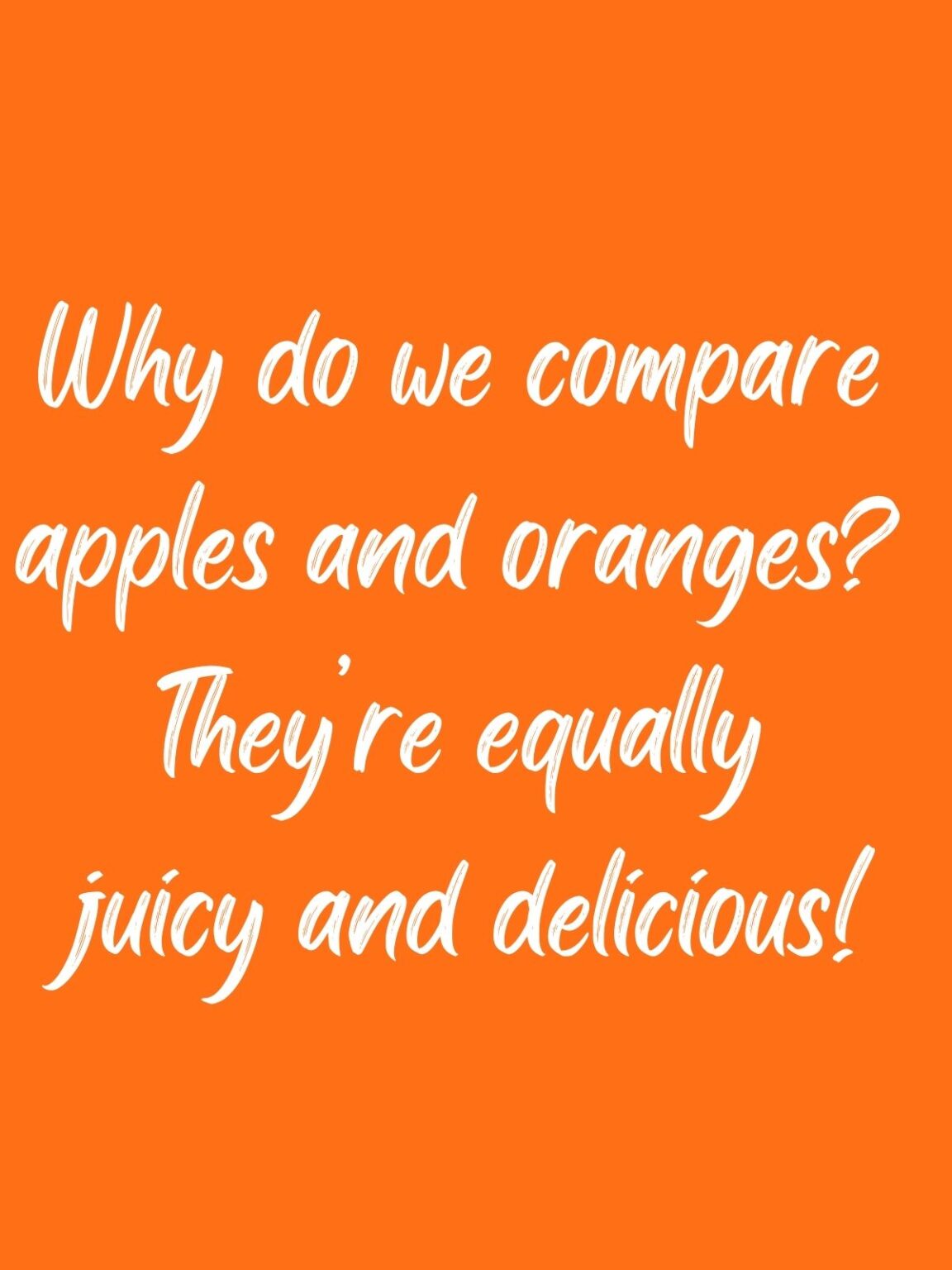 Vibrant Orange Quotes to Make You Smile - Darling Quote