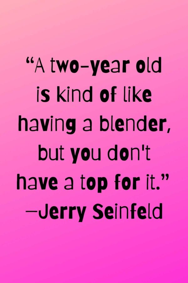 73 Wild Child Quotes for Moms To Hold Onto - Darling Quote