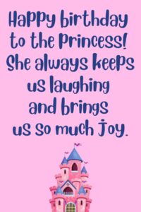 37 Happy Birthday Princess Quotes - Darling Quote
