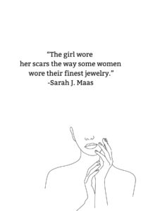 53 Scars Quotes to Help You Heal - Darling Quote