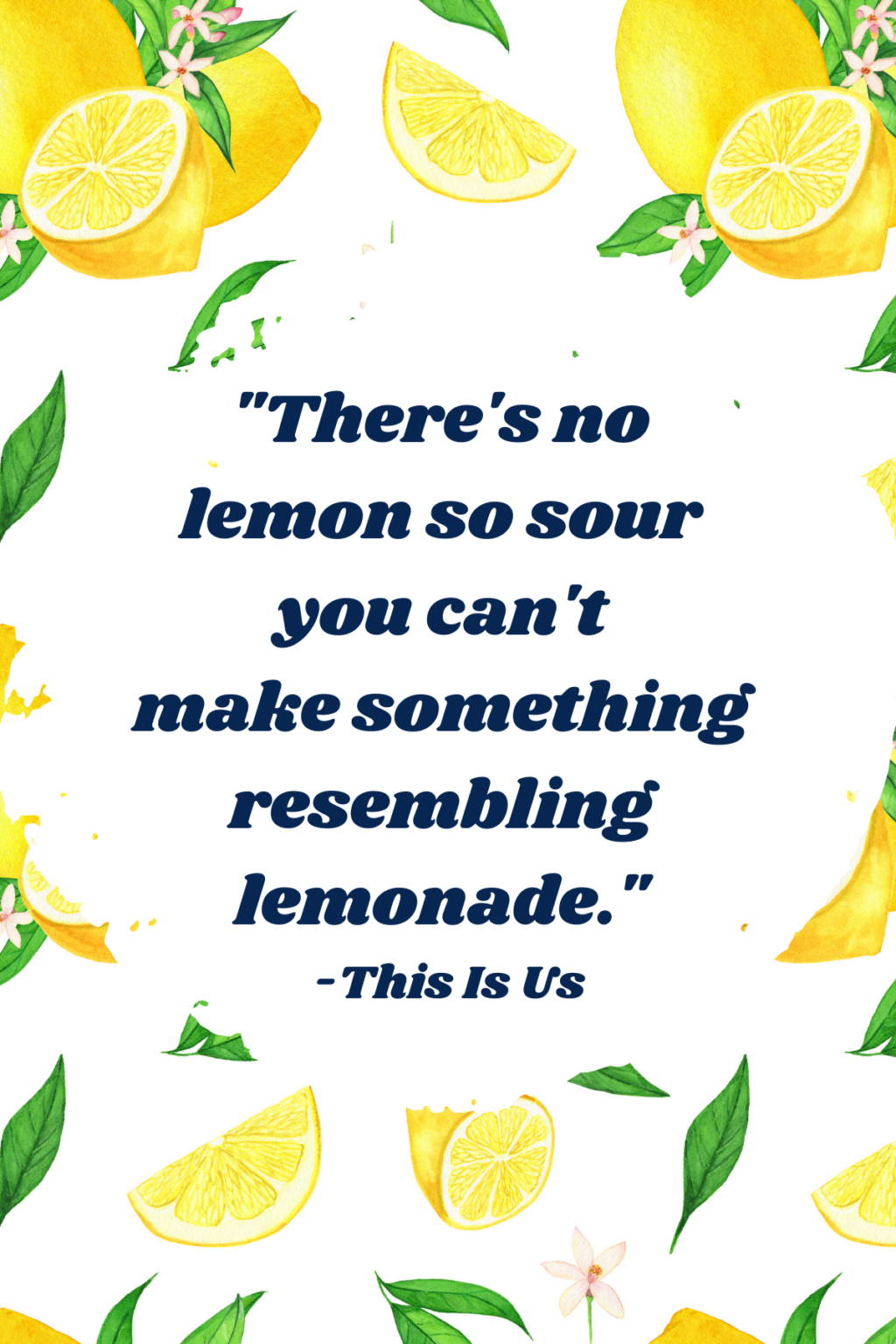 73+ Juicy Lemon Quotes To Squeeze - Darling Quote
