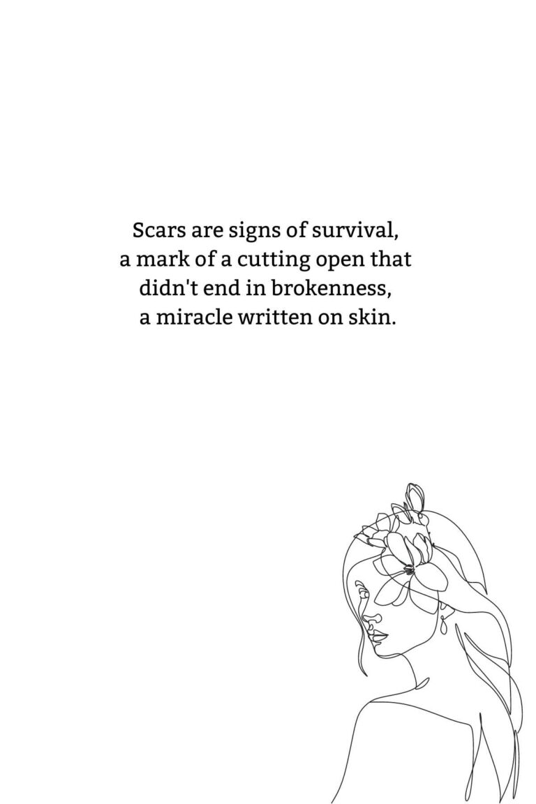 53 Scars Quotes to Help You Heal - Darling Quote