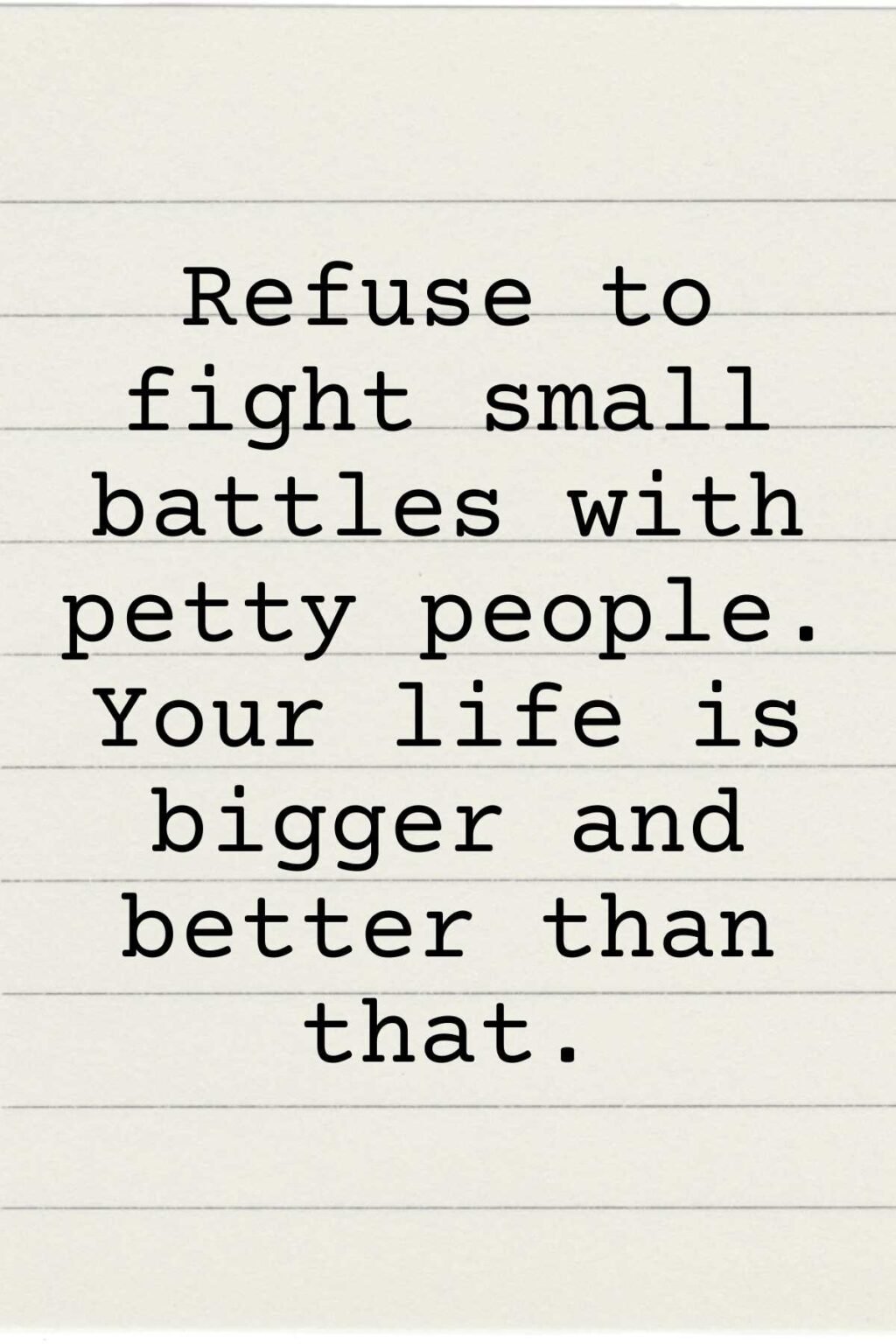 83 Petty Quotes to Deal with the DRAMA - Darling Quote