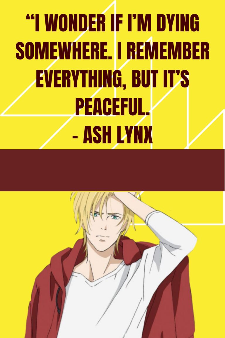 81 Banana Fish Quotes For Power Love & Living - Darling Quote