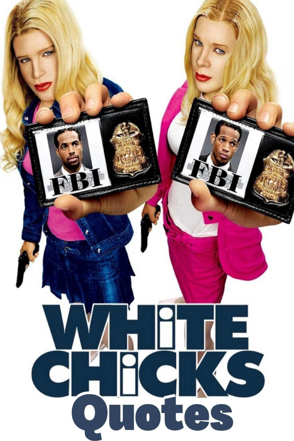 41+ Iconic White Chicks Quotes - Darling Quote