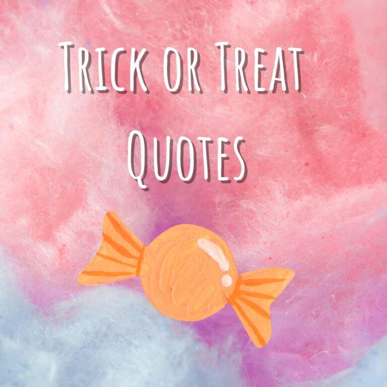 61 Best Trick or Treat Quotes for Halloween - Darling Quote